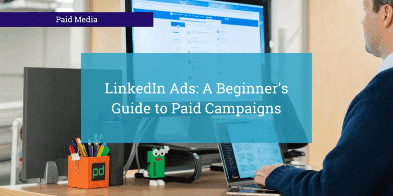 LinkedIn Ads: A Beginner’s Guide to Paid Campaigns - Scout Digital